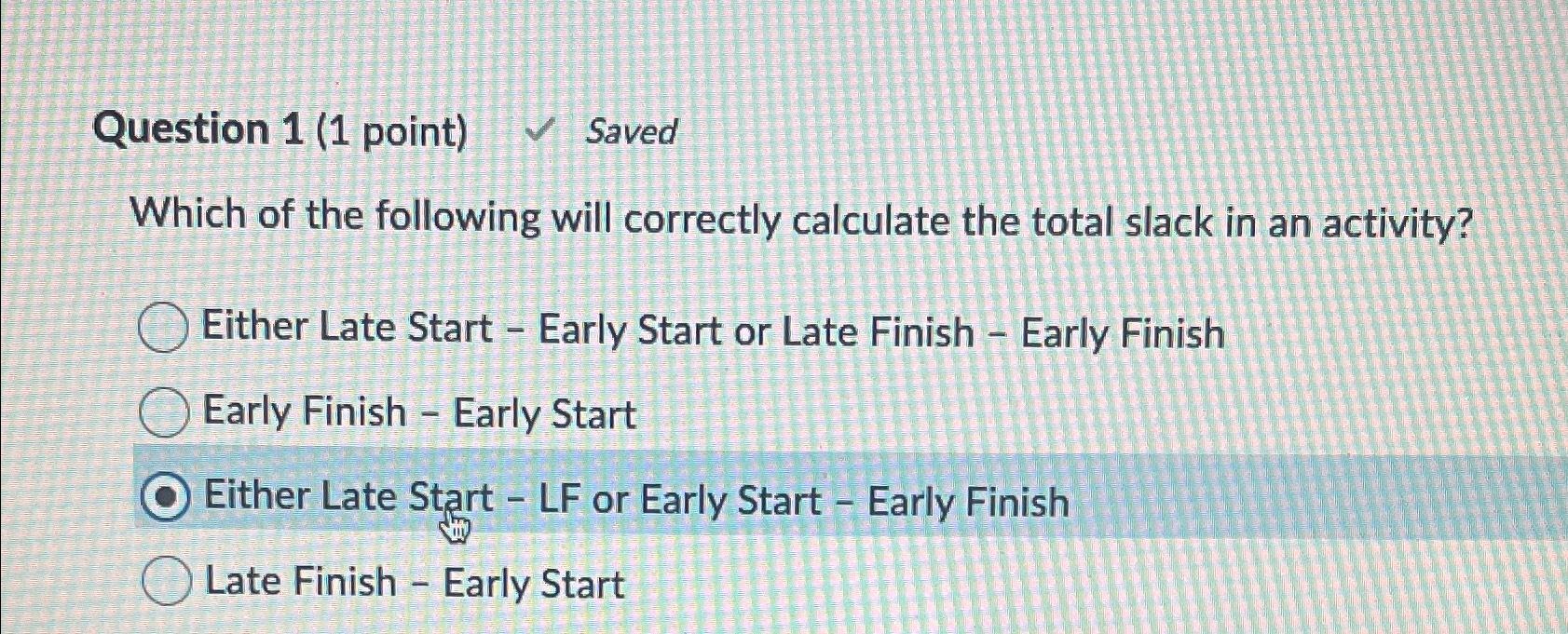 Solved Question 1 (1 ﻿point) ﻿SavedWhich of the following | Chegg.com