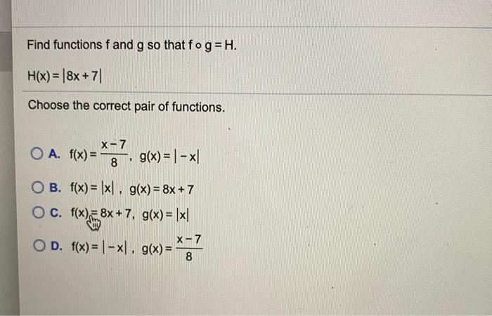 Solved Find functions f and g so that fog=H. H(x) = 18x + 71 | Chegg.com