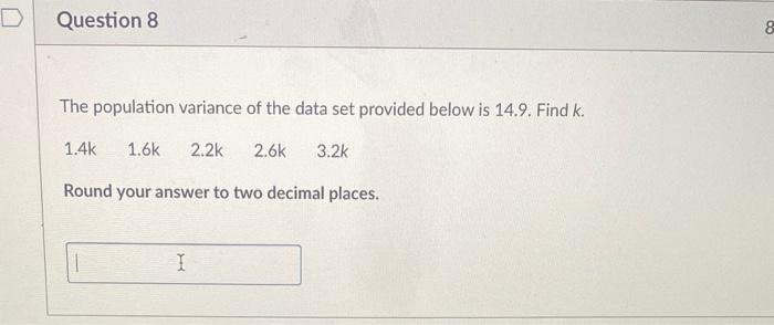 Solved The population variance of the data set provided | Chegg.com