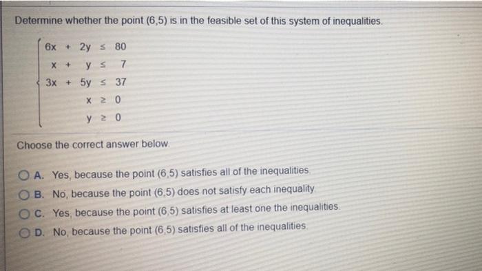 Solved Determine whether the given point is in the feasible | Chegg.com