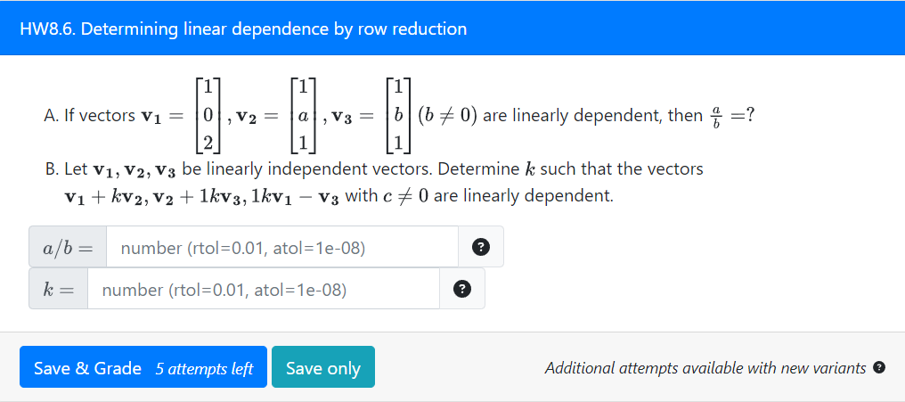 Solved HW8.6. ﻿Determining linear dependence by row | Chegg.com