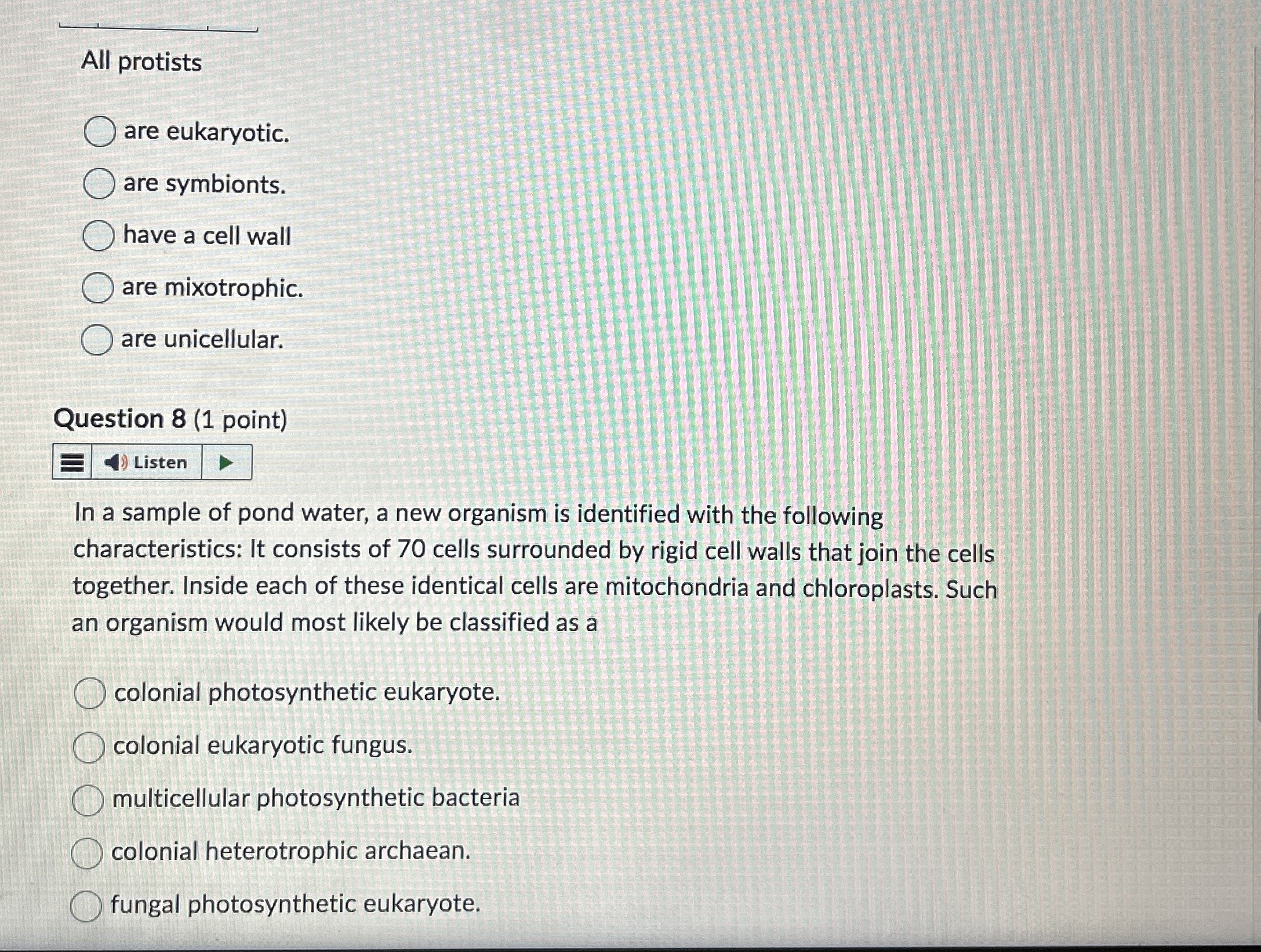 Solved All protistsare eukaryotic.are symbionts.have a cell | Chegg.com