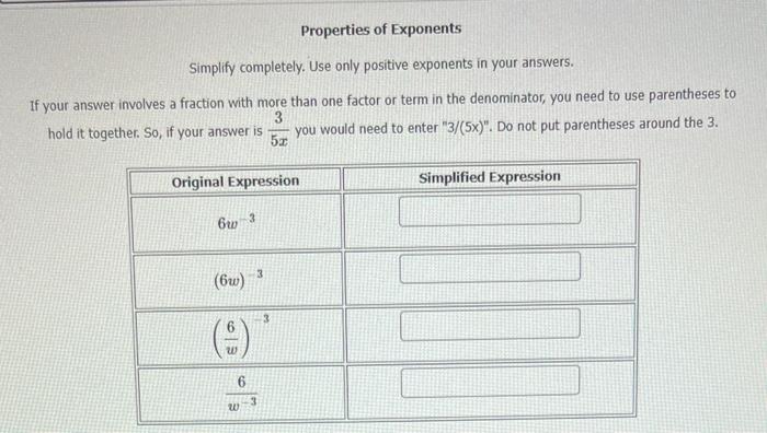 Solved Properties of Exponents Simplify completely. Use only | Chegg.com