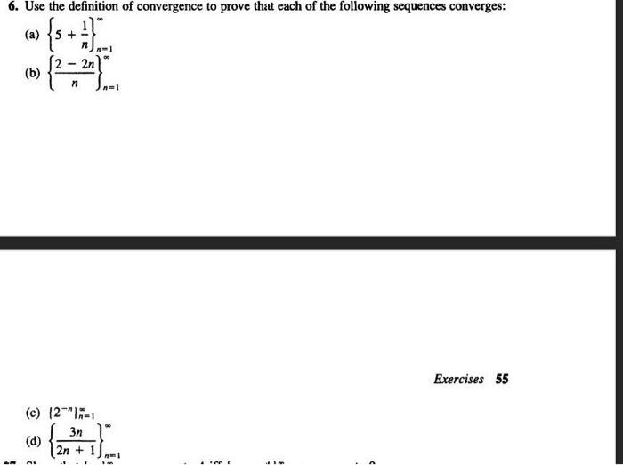 Solved 6. Use the definition of convergence to prove that | Chegg.com