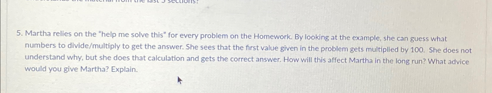Solved Martha relies on the "help me solve this" for every | Chegg.com