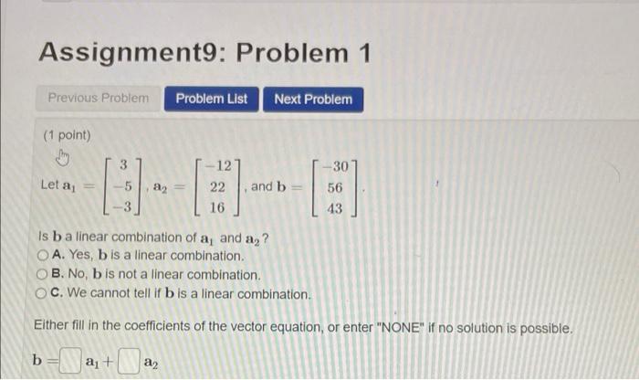 Solved Assignment9: Problem 1 Previous Problem Problem List | Chegg.com