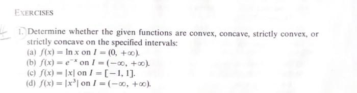 Solved 1. Determine whether the given functions are convex, | Chegg.com