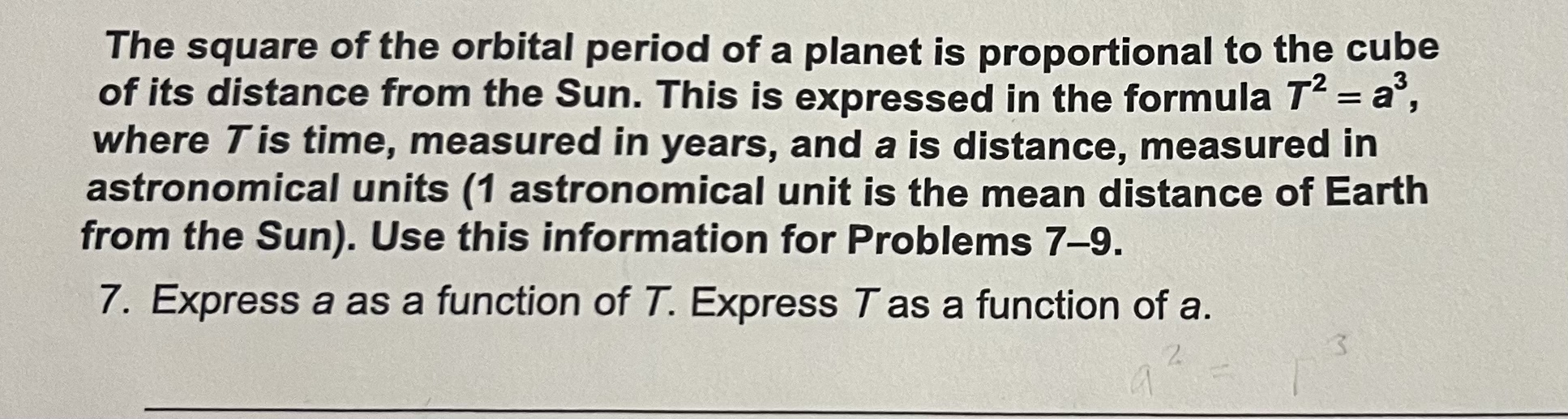 Solved The square of the orbital period of a planet is | Chegg.com
