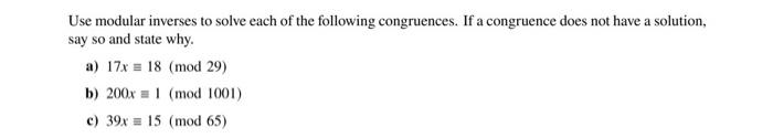 Solved Use modular inverses to solve each of the following | Chegg.com