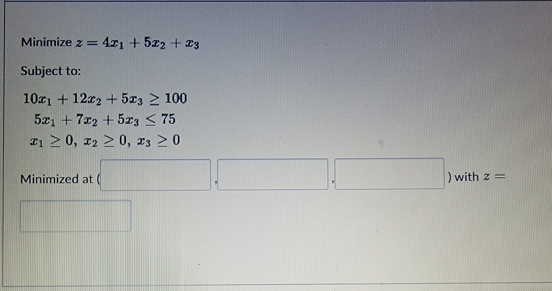 Solved Minimize z=4x1+5x2+x3Subject | Chegg.com