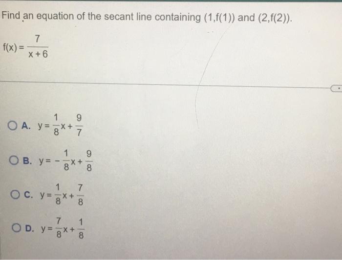 Solved Find an equation of the secant line containing | Chegg.com