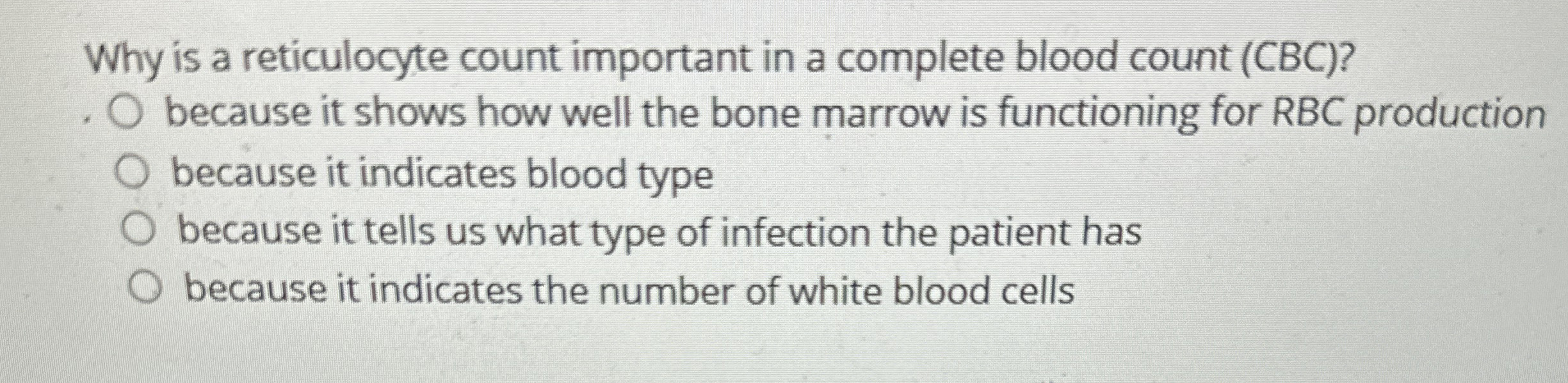 Solved Why is a reticulocyte count important in a complete | Chegg.com