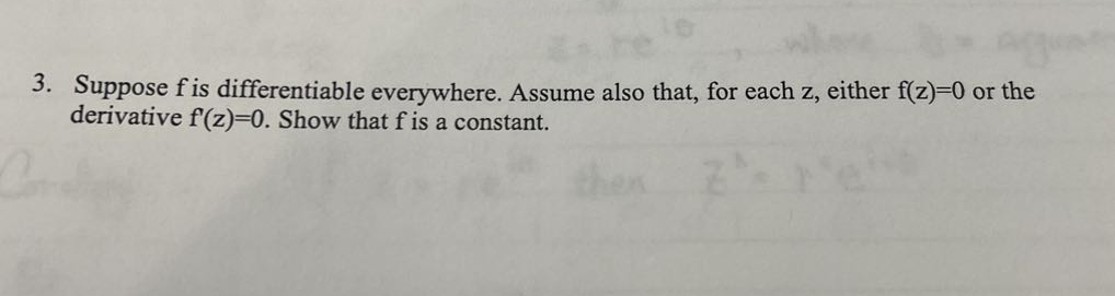 Solved Suppose f ﻿is differentiable everywhere. Assume also | Chegg.com