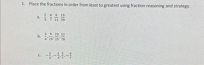Solved 1. Place the fractions in order from least to | Chegg.com