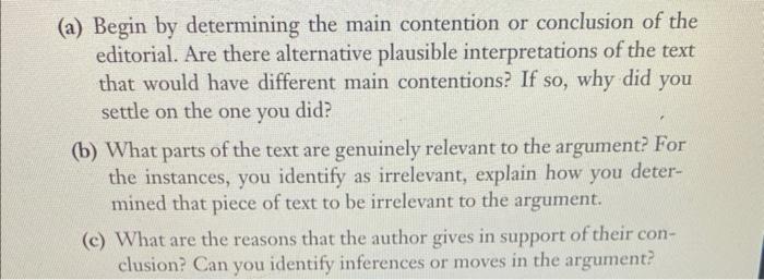 (a) Begin by determining the main contention or | Chegg.com