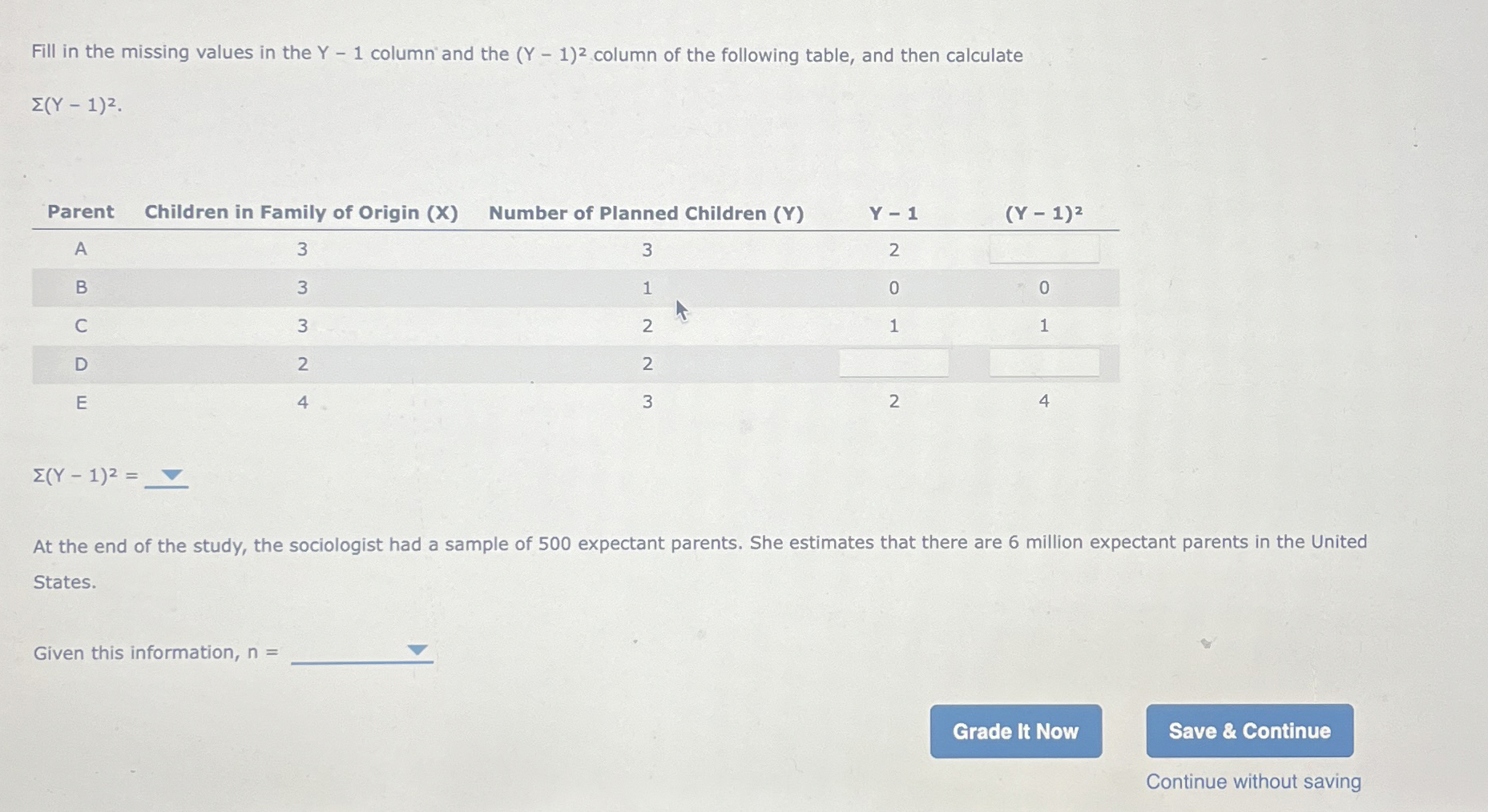 Solved Fill in the missing values in the Y-1 ﻿column and the | Chegg.com