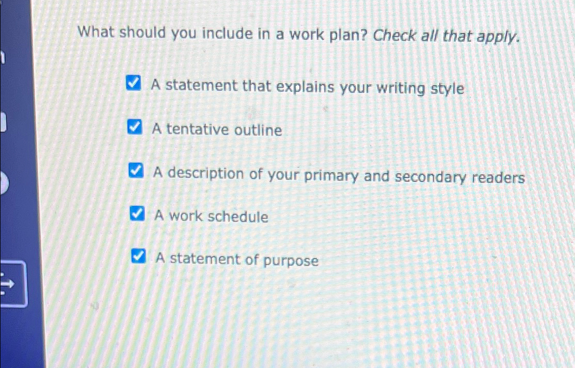 Solved What should you include in a work plan? Check all | Chegg.com