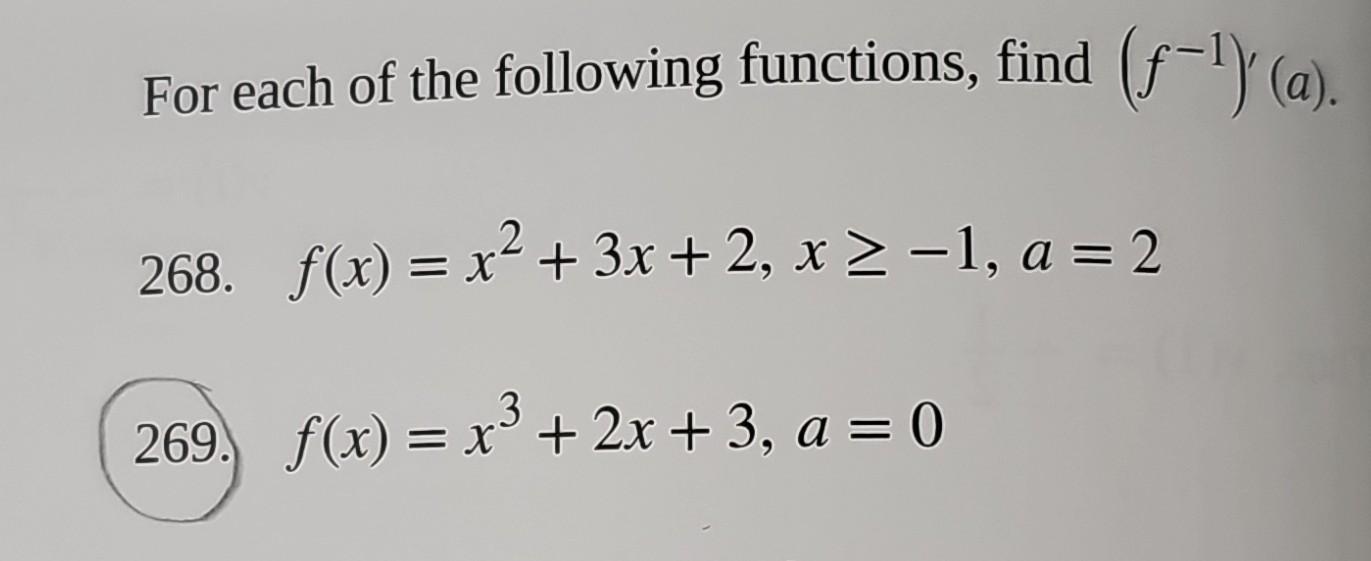 Solved For each of the following functions, find (f−1)′(a). | Chegg.com
