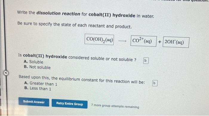Solved Write the dissolution reaction for cobalt(II) | Chegg.com