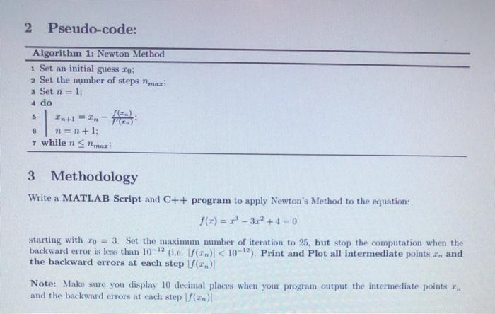 Solved Just Write A Matlab Script To Apply Newtons Method To 
