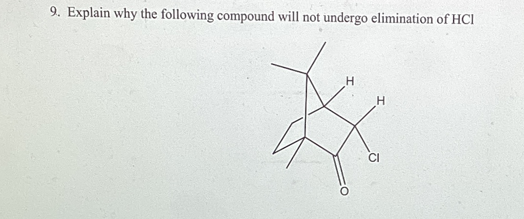 Solved Explain why the following compound will not undergo | Chegg.com