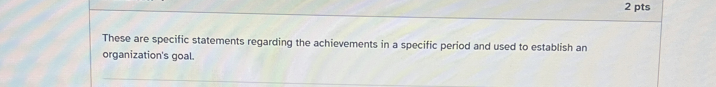 Solved 2 ﻿ptsThese are specific statements regarding the | Chegg.com