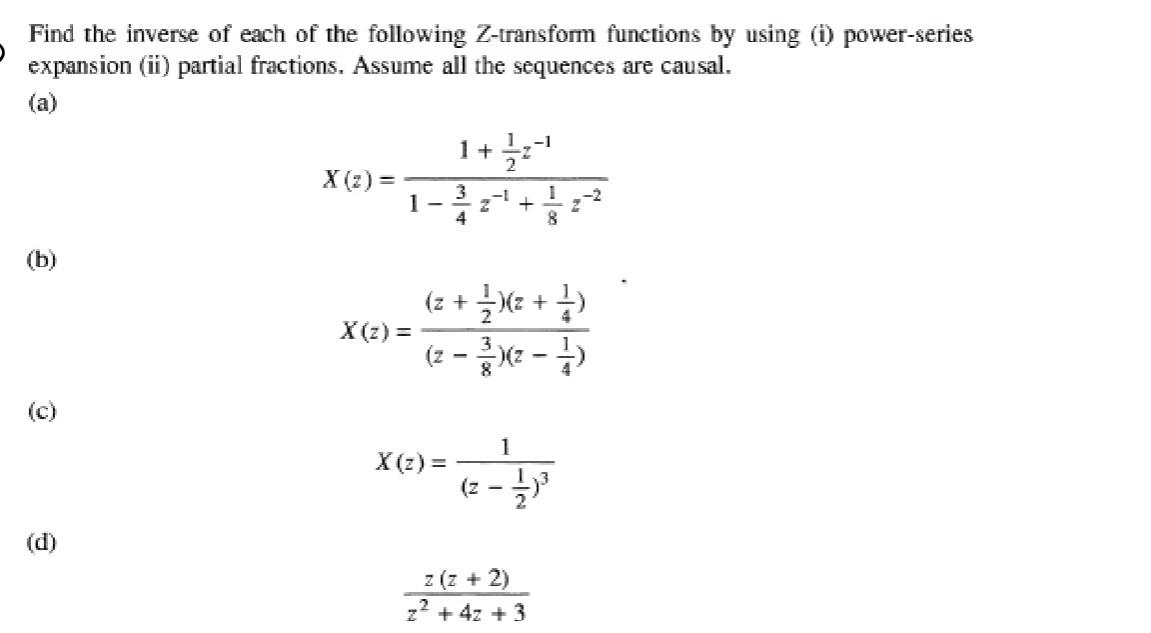 Solved Find the inverse of each of the following Z-transform | Chegg.com