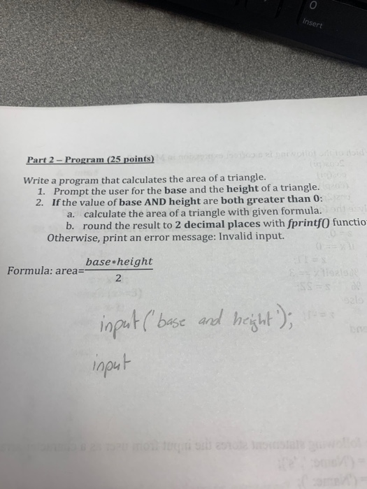 Solved Insert Part 2 - Program (25 points) Write a program | Chegg.com