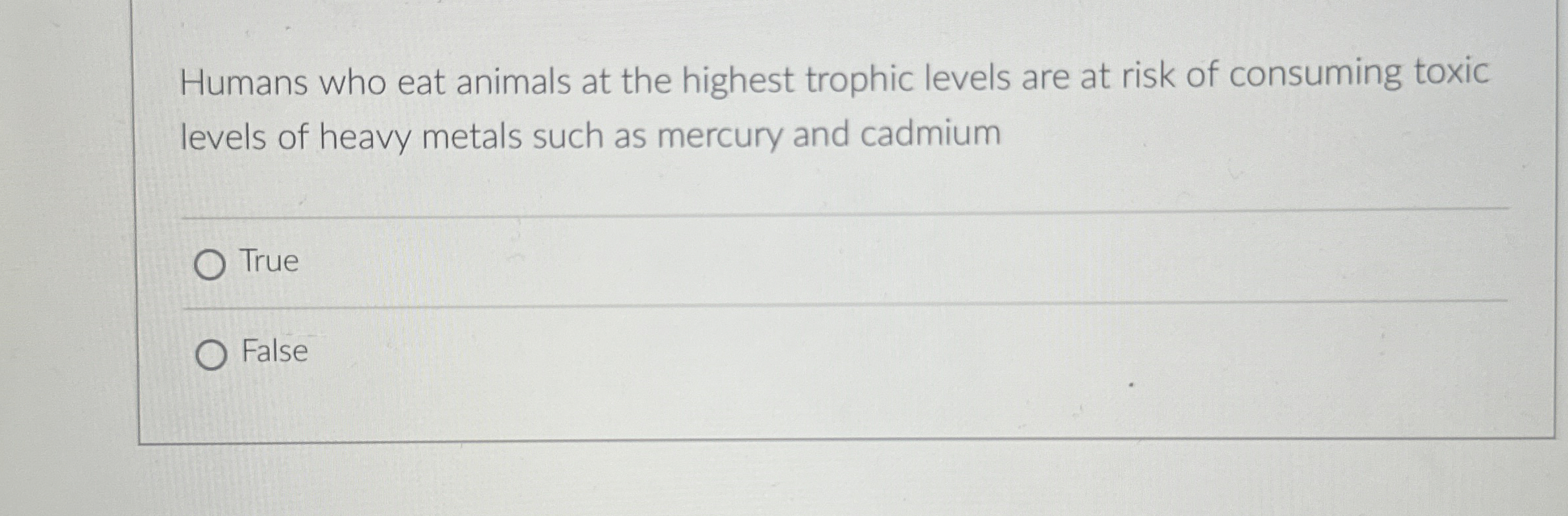 Solved Humans who eat animals at the highest trophic levels | Chegg.com