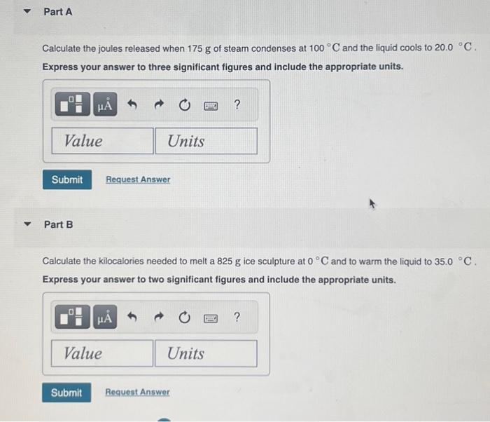 Part A Calculate the joules released when 175 g of | Chegg.com