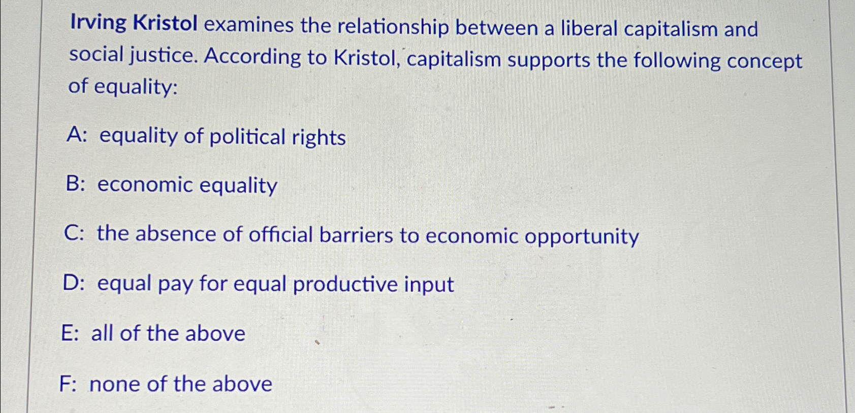 Solved Irving Kristol examines the relationship between a | Chegg.com