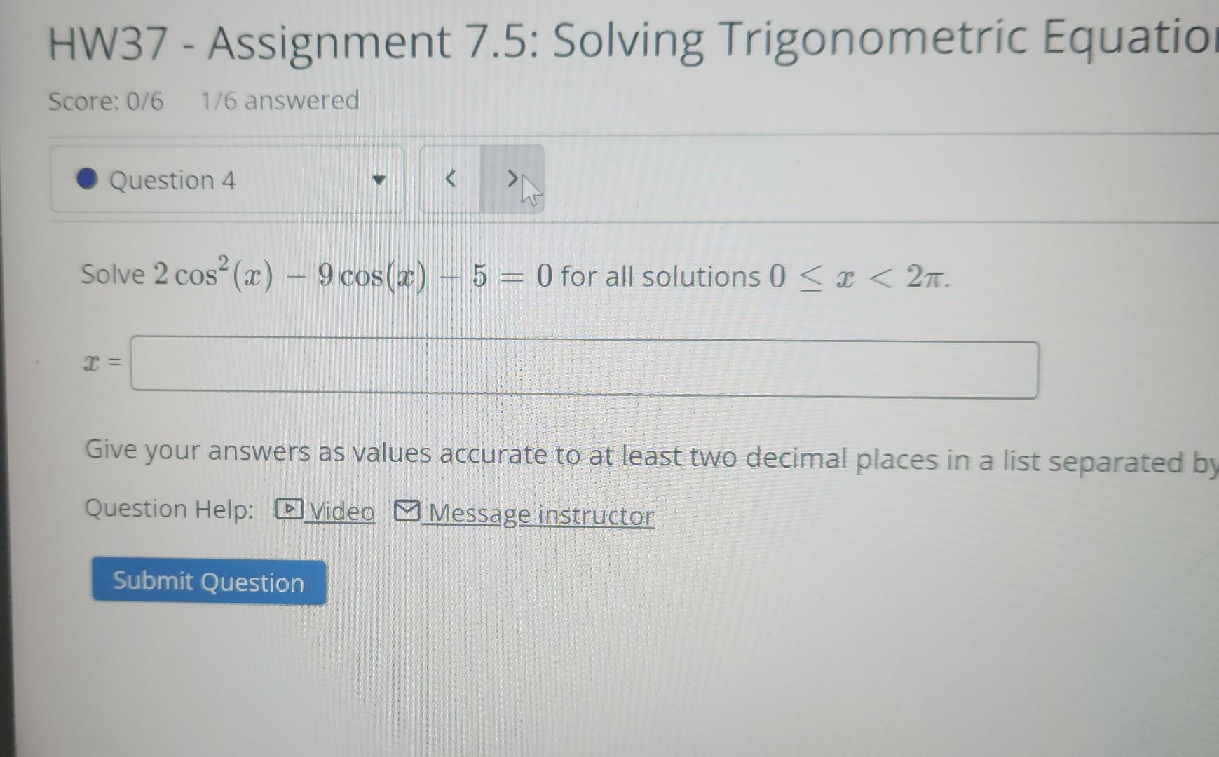 Solved HW37 - Assignment 7.5: Solving Trigonometric Equatio | Chegg.com