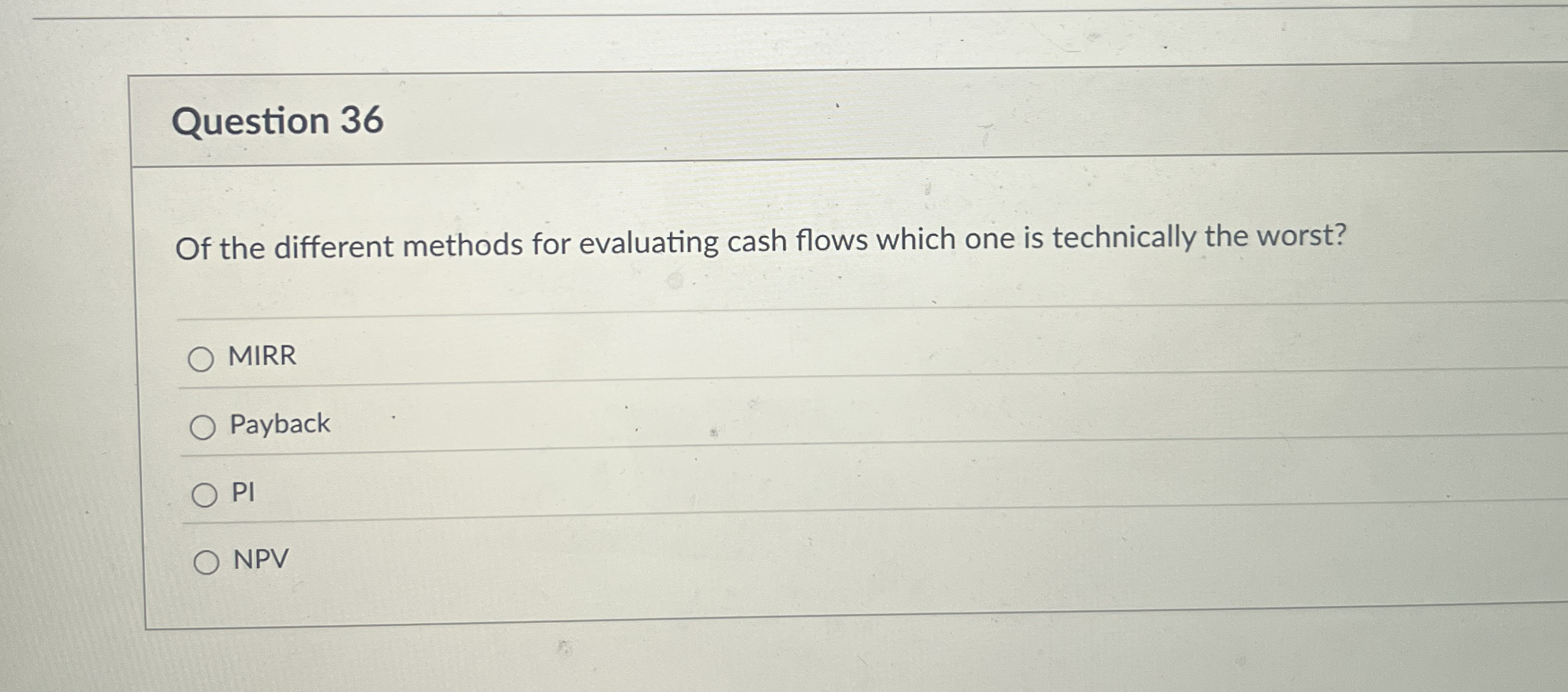 Solved Question 36F the different methods for evaluating | Chegg.com