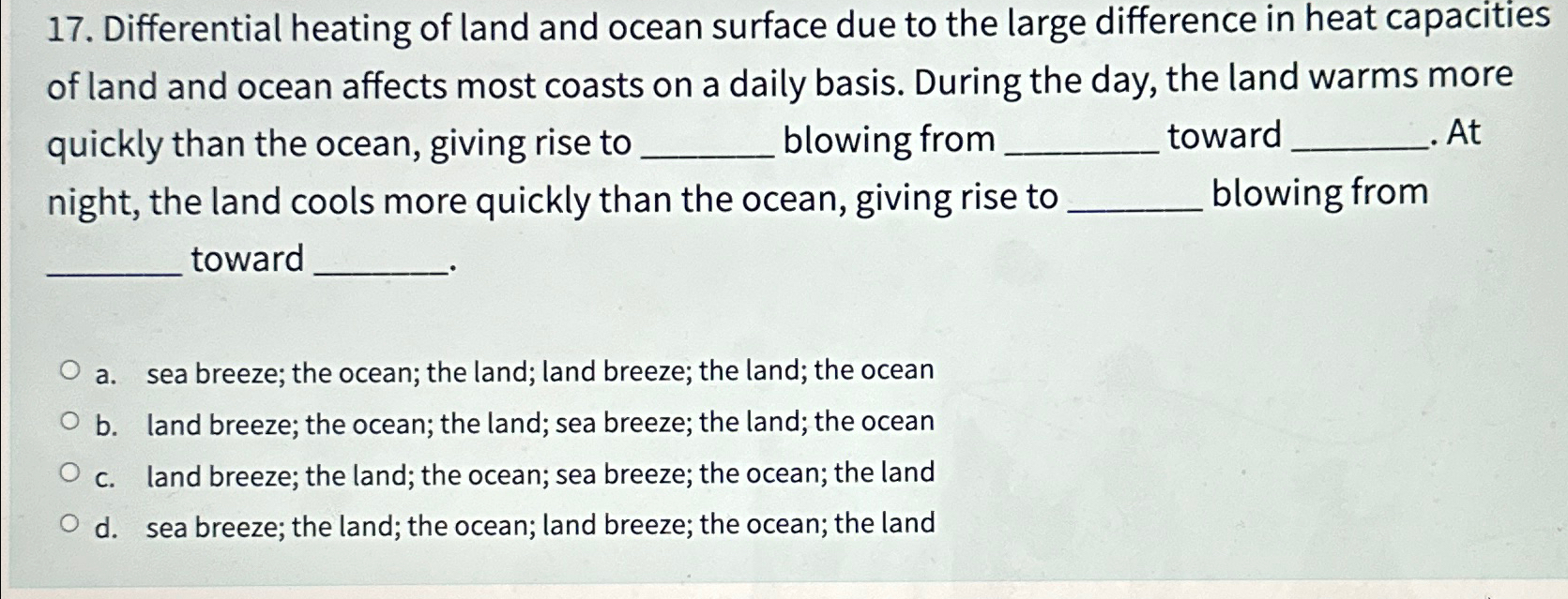 Solved Differential heating of land and ocean surface due to | Chegg.com