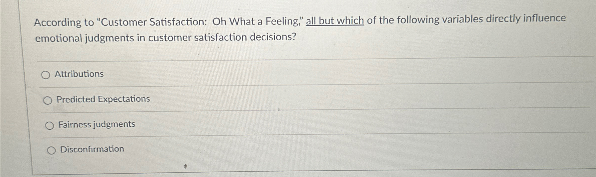 Solved According to "Customer Satisfaction: Oh What a | Chegg.com
