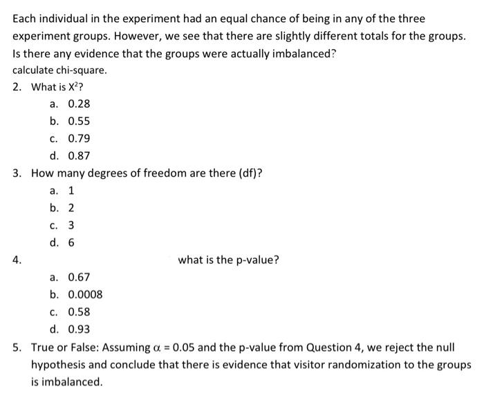 Solved Q1-6 The OpenIntro website occasionally experiments | Chegg.com