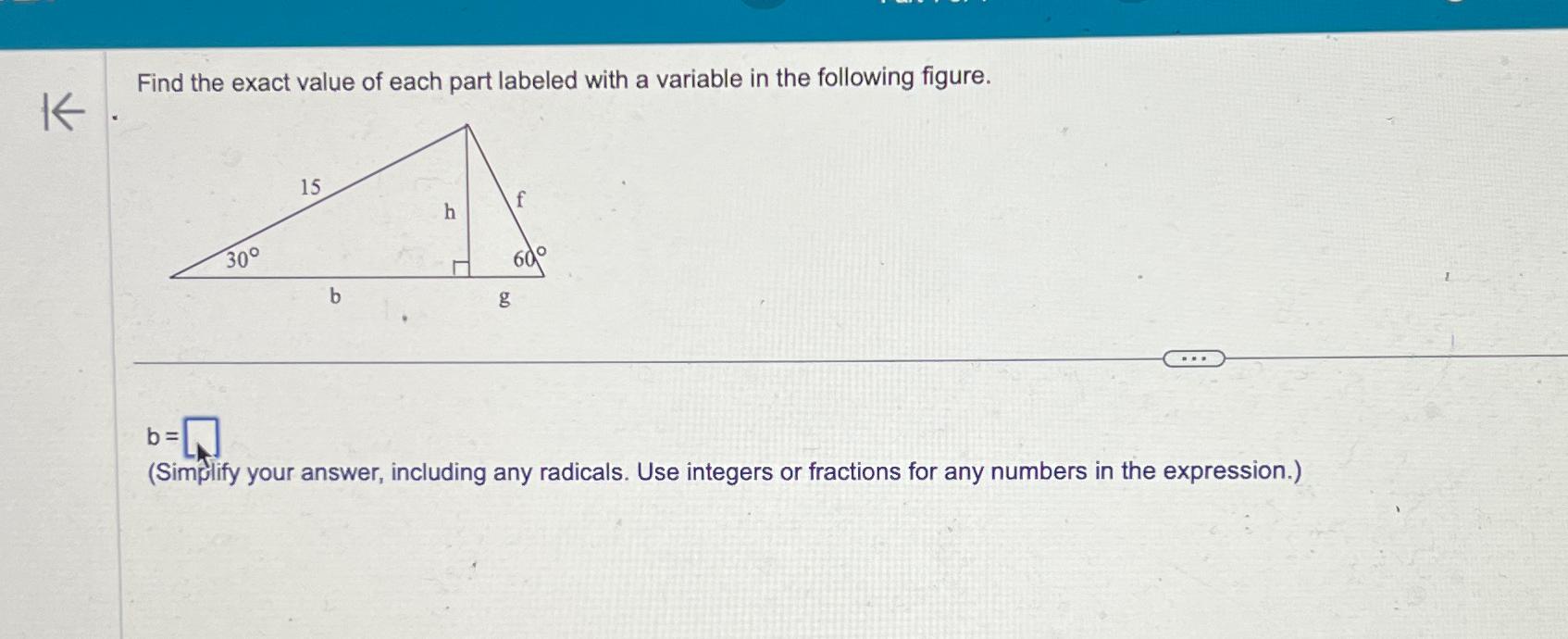 Solved Find the exact value of each part labeled with a | Chegg.com