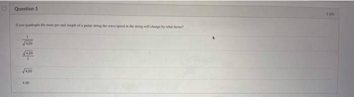 Solved Question 1 yung the master that sering the weed in | Chegg.com