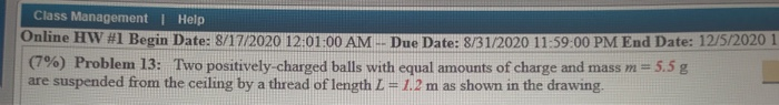 Solved Class Management | Help Online HW #1 Begin Date: | Chegg.com