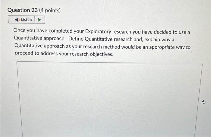 Solved Once you have completed your Exploratory research you | Chegg.com