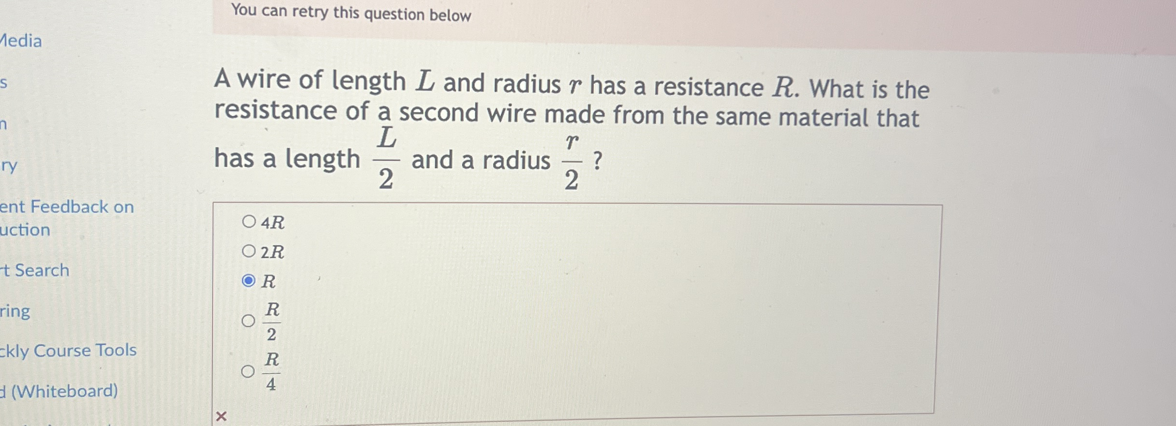 Solved You can retry this question belowA wire of length L | Chegg.com