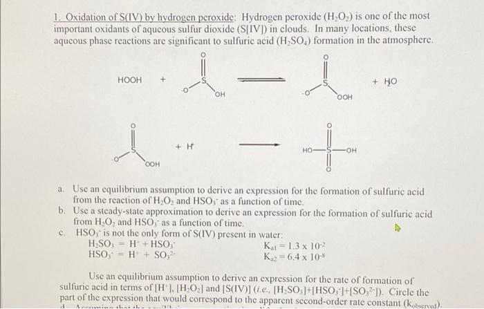Solved 1. Oxidation of S(IV) by hydrogen peroxide: Hydrogen | Chegg.com