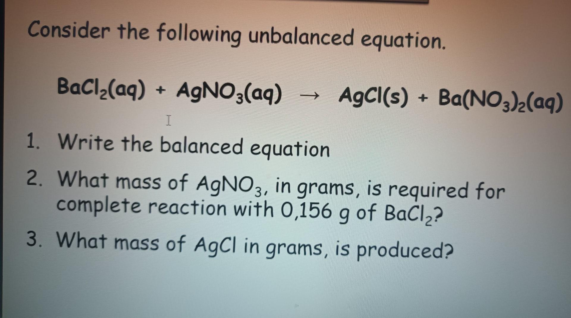 Solved Consider the following unbalanced equation. BaCl2(aq) | Chegg.com