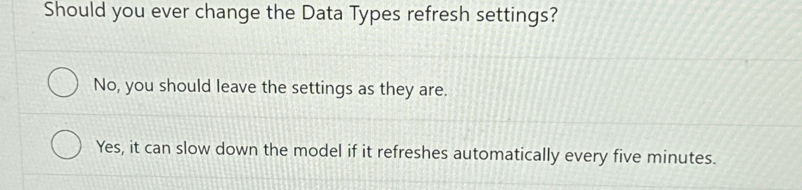 Solved Should you ever change the Data Types refresh | Chegg.com