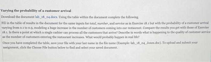 Solved Varying the probability of a customer arrival | Chegg.com