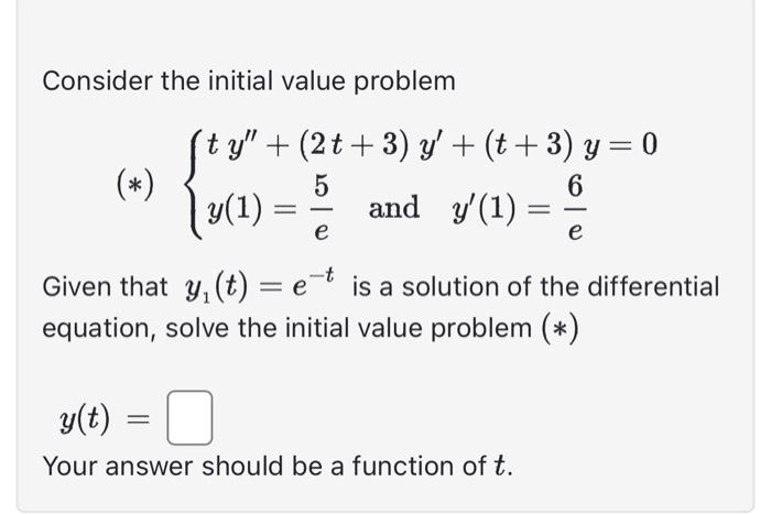 Solved Consider the initial value problem | Chegg.com