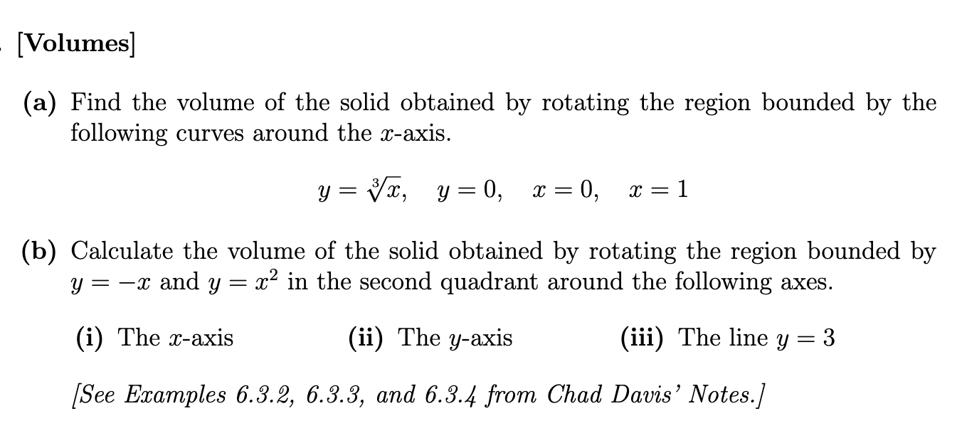 Solved [Volumes](a) ﻿Find the volume of the solid obtained | Chegg.com