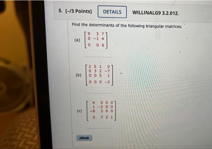 Solved Find the determinants of the following triangular | Chegg.com