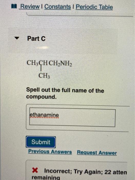 Solved A Review | Constants | Periodic Table Part C CH3CH | Chegg.com