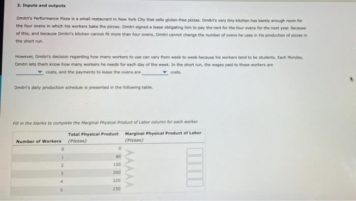Solved 2. Inputs and outputs Dmitrt's Performance Pizza is a | Chegg.com